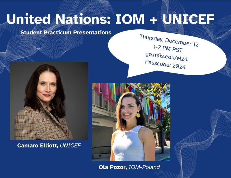 Student Practicum Presentations: United Nations | Middlebury Institute of International Studies ...